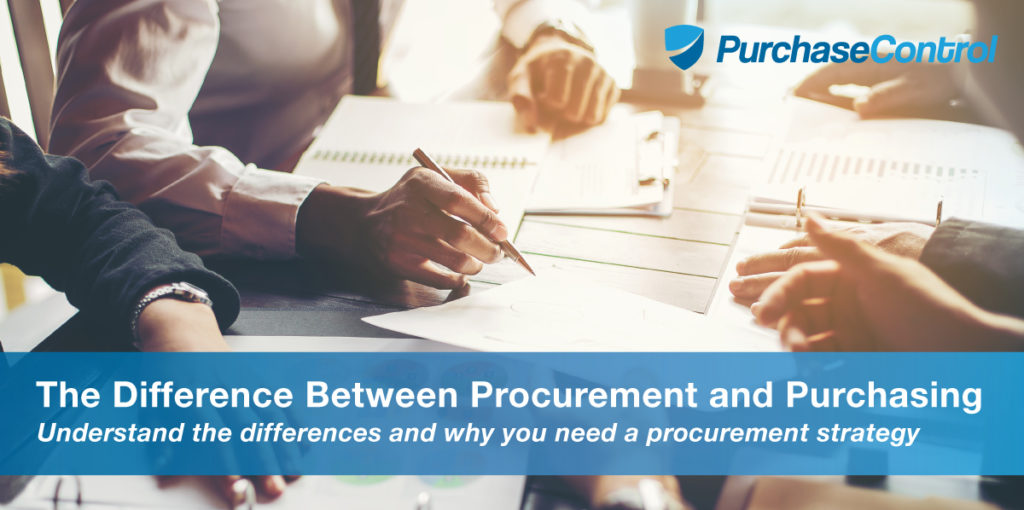 The Difference Between Procurement & Purchasing | PurchaseControl Software