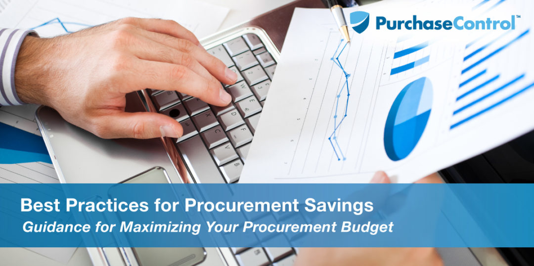 Best Practices for Procurement Savings | PurchaseControl Software