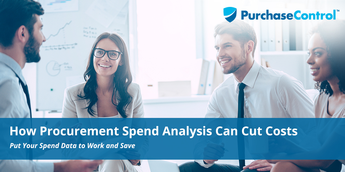 How Procurement Spend Analysis Can Cut Costs | PurchaseControl Software How Procurement Spend Analysis Can Cut Costs | PurchaseControl Software
