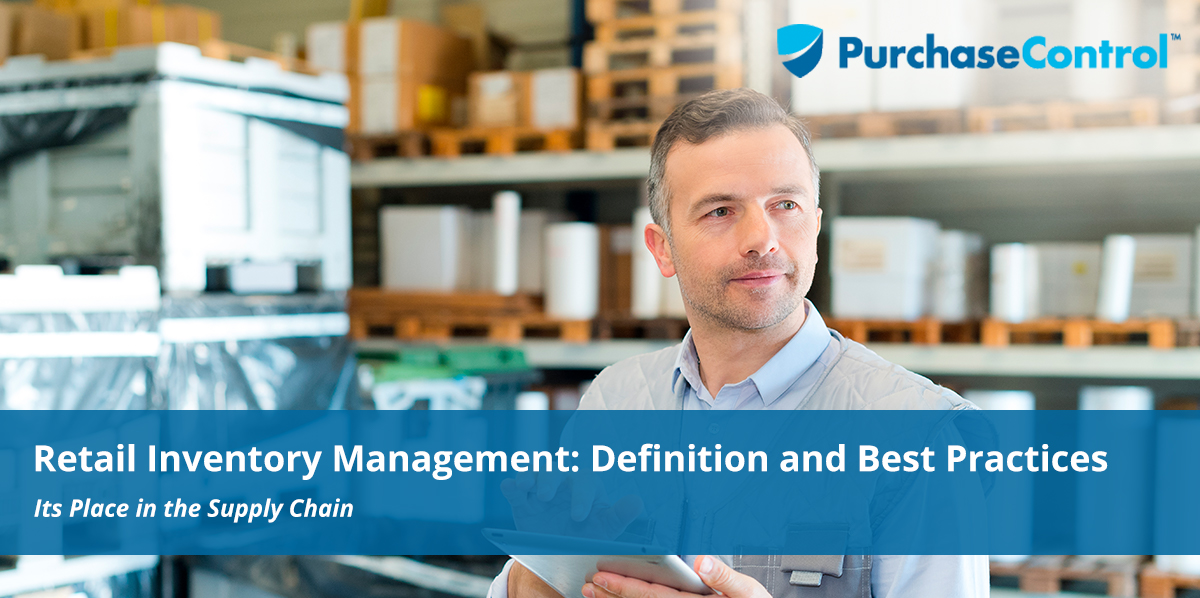 Retail Inventory Management: Definition and Best Practices ...