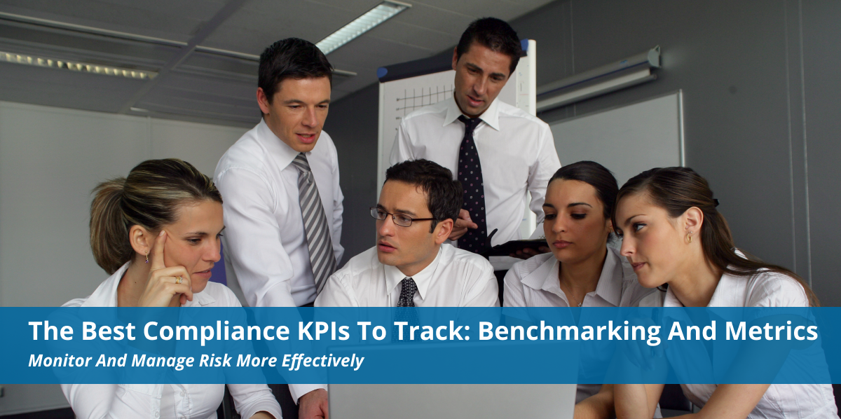 The Best Compliance KPIs to Track: Benchmarking and Metrics ...